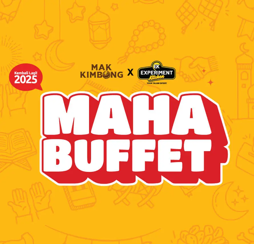 MAHA Buffet 2025 - Buffet Ramadhan 200 Menu!